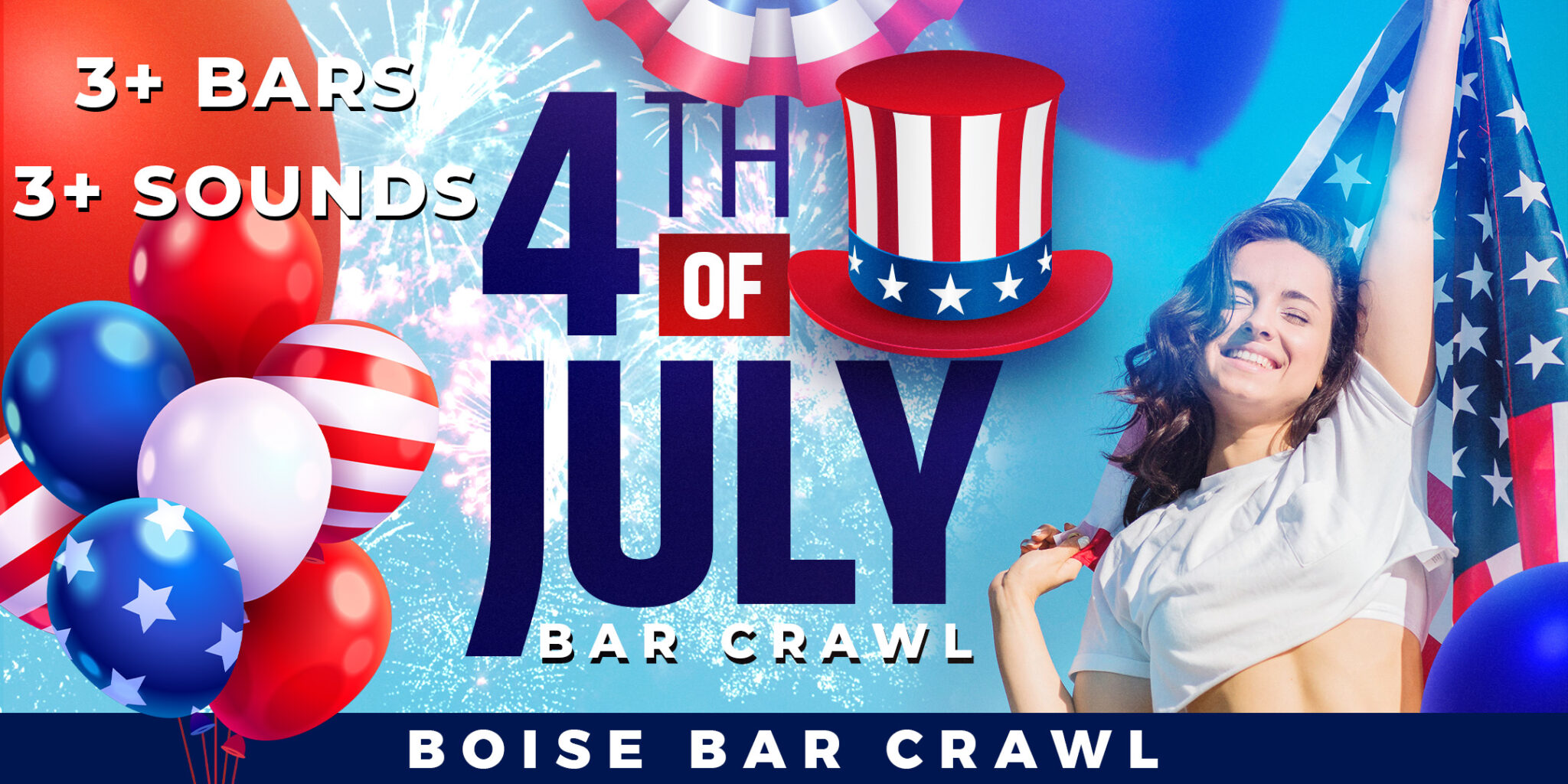 Boise 4th of July Day Bar Crawl Party 2025 | Friday, July 4th | Visit Boise