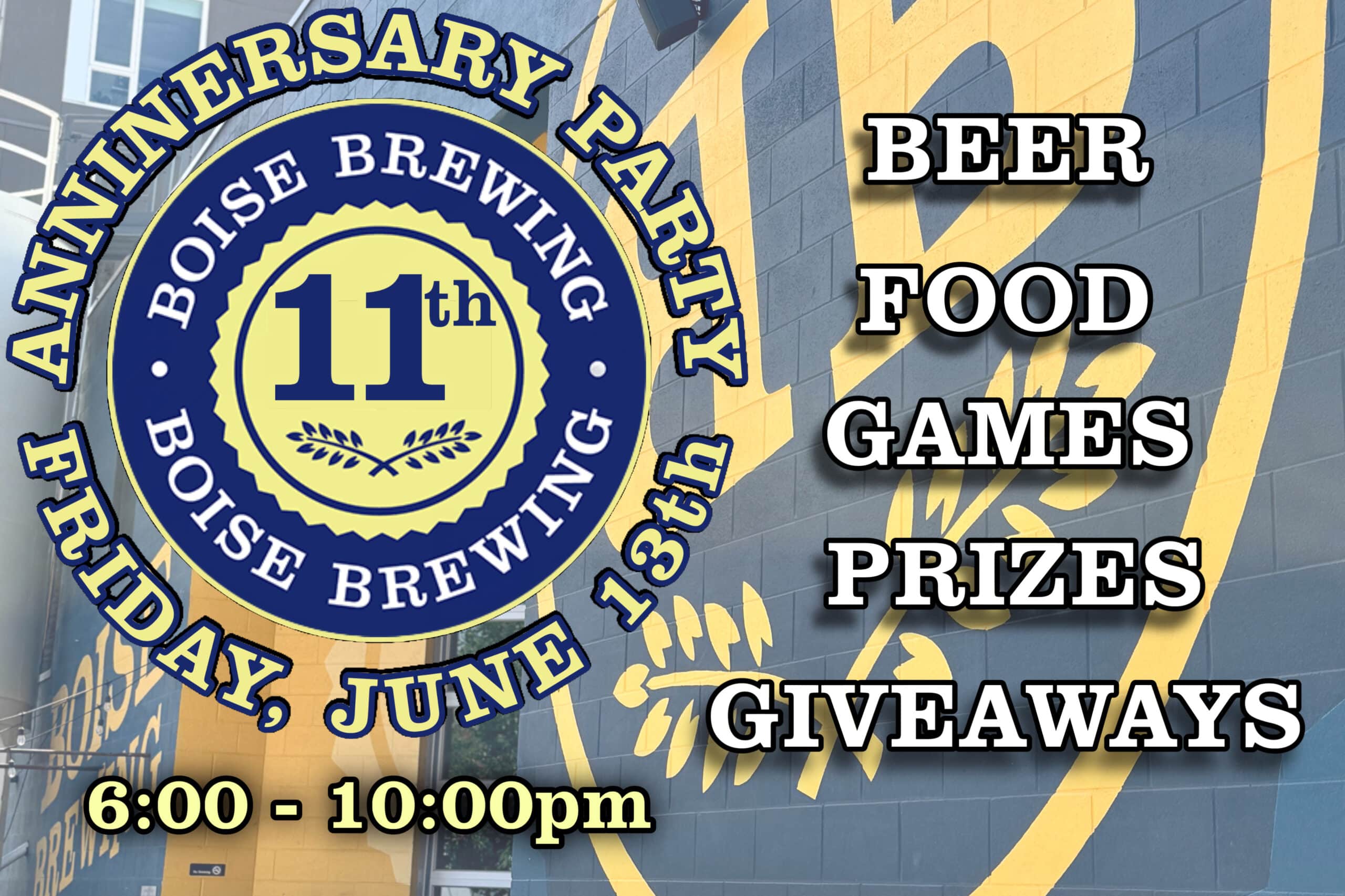 Boise Brewing 11th Anniversary Party | Visit Boise